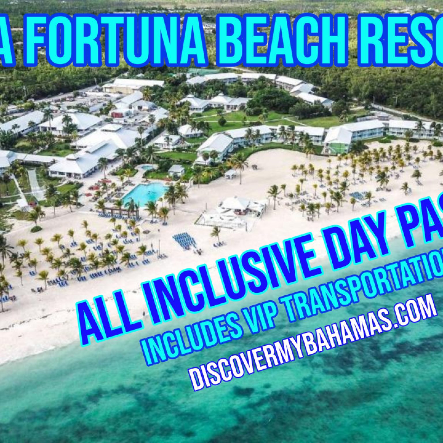 All-Inclusive Viva Wyndham Fortuna Beach Resort Pass Bahamas